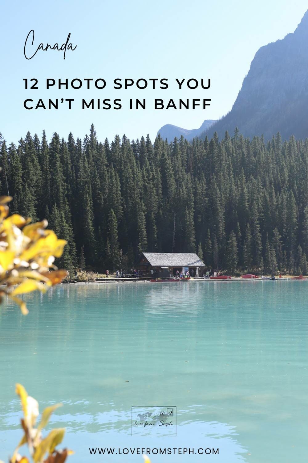 The Best Photo Spots in Banff National Park – Love From Steph